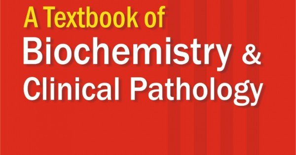 textbook-of-biochemistry-and-clinical-pathology-pharmacy